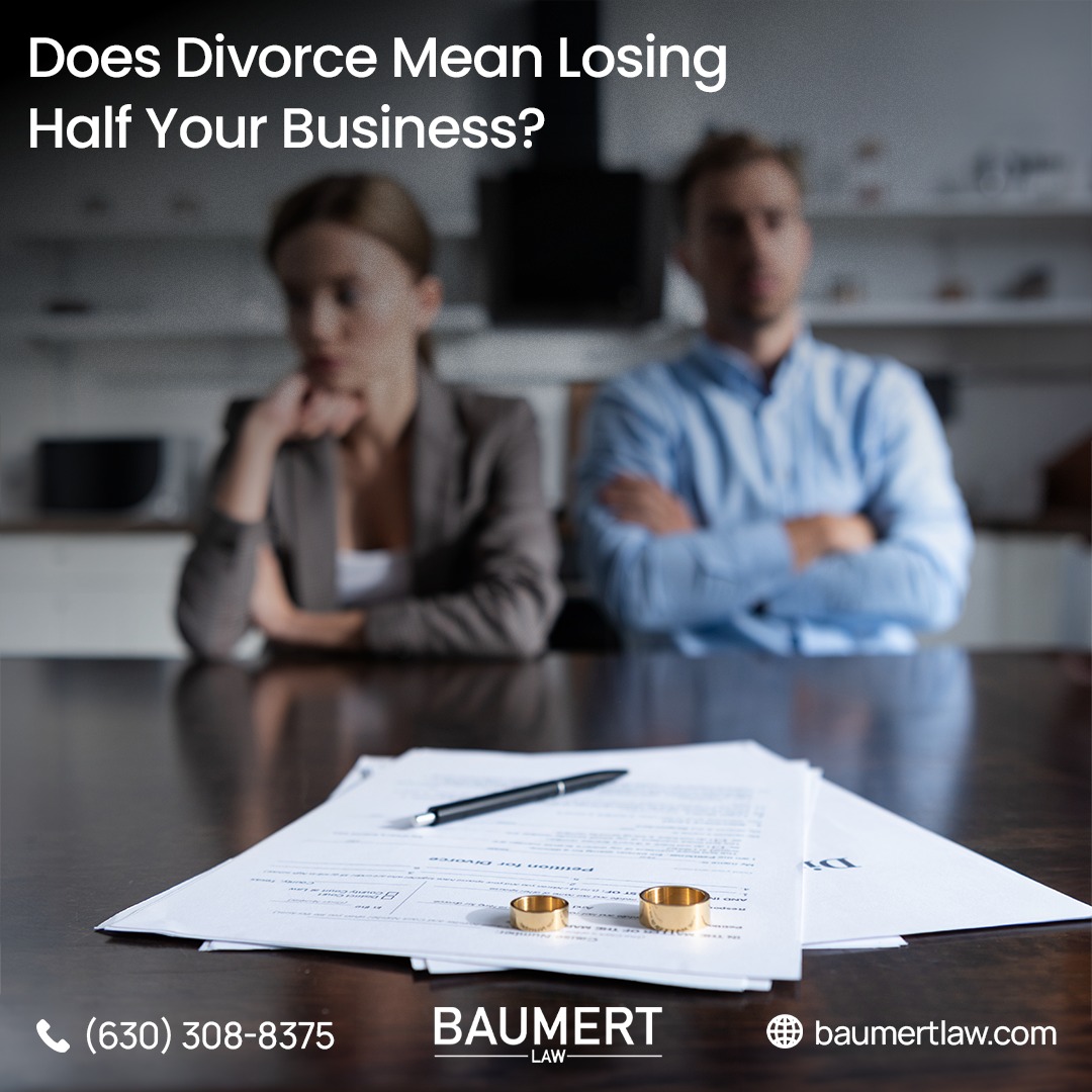 Is My Wife Entitled to Half My Business if We Divorce? - Baumert Law ...